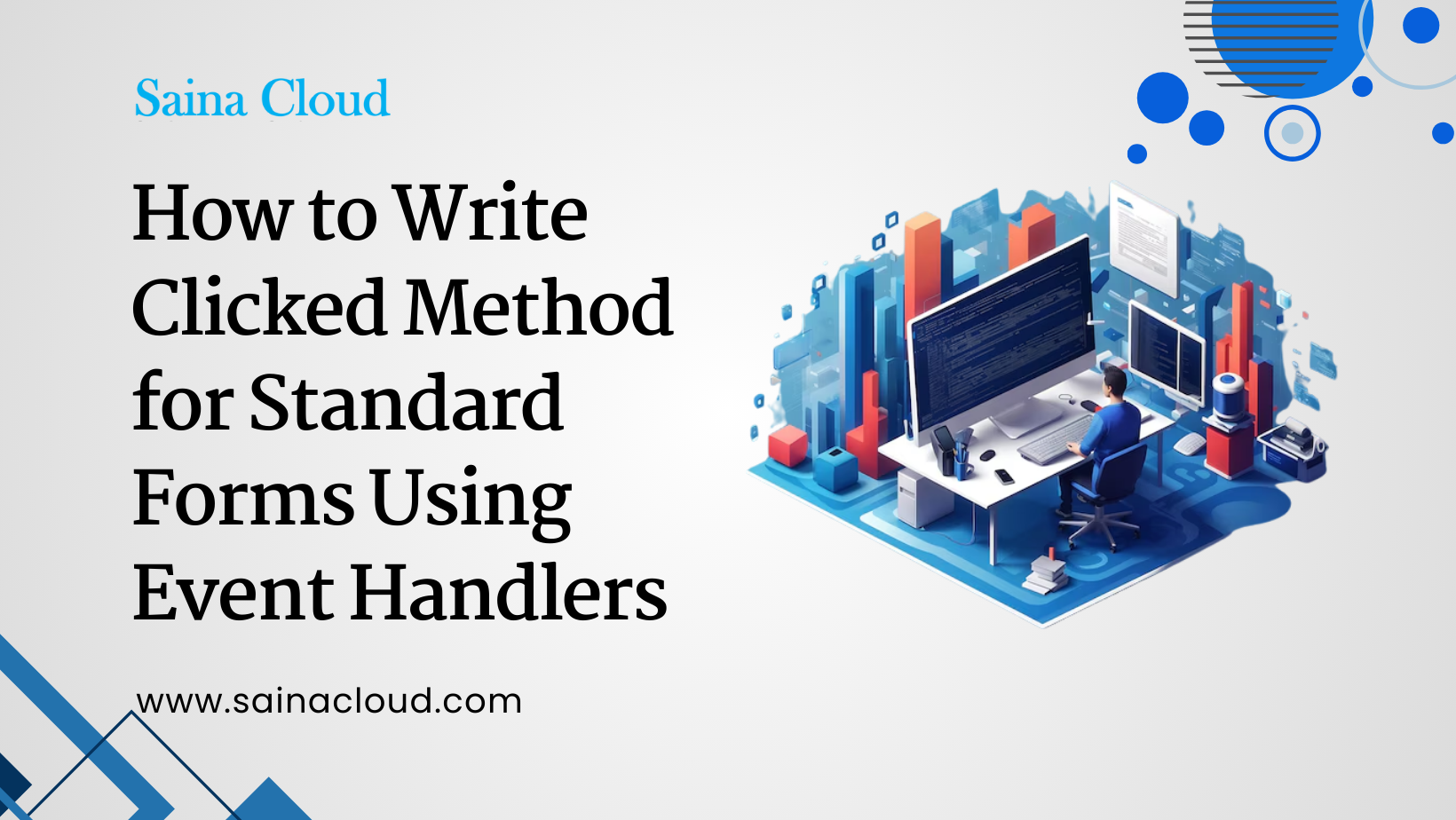 Write Clicked Method For Standard Forms Using Event Handlers